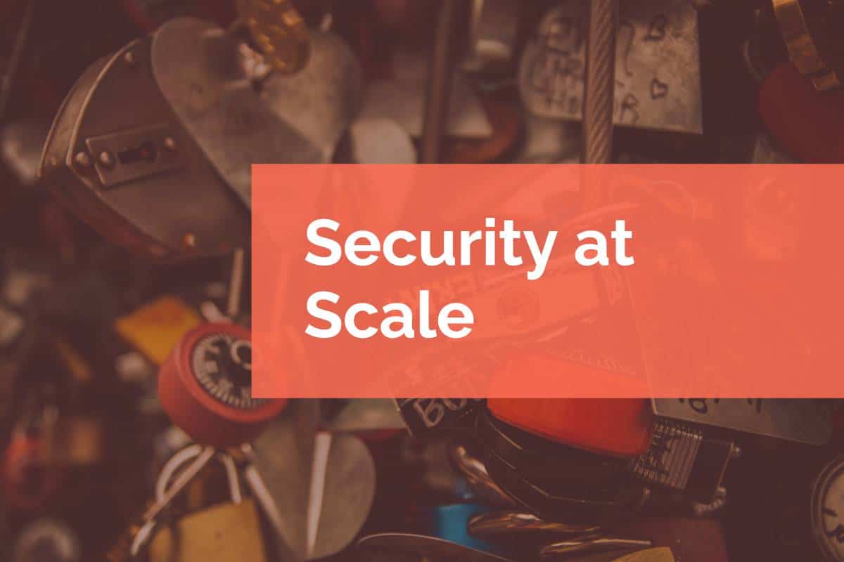 Security at Scale - Pixel Jar