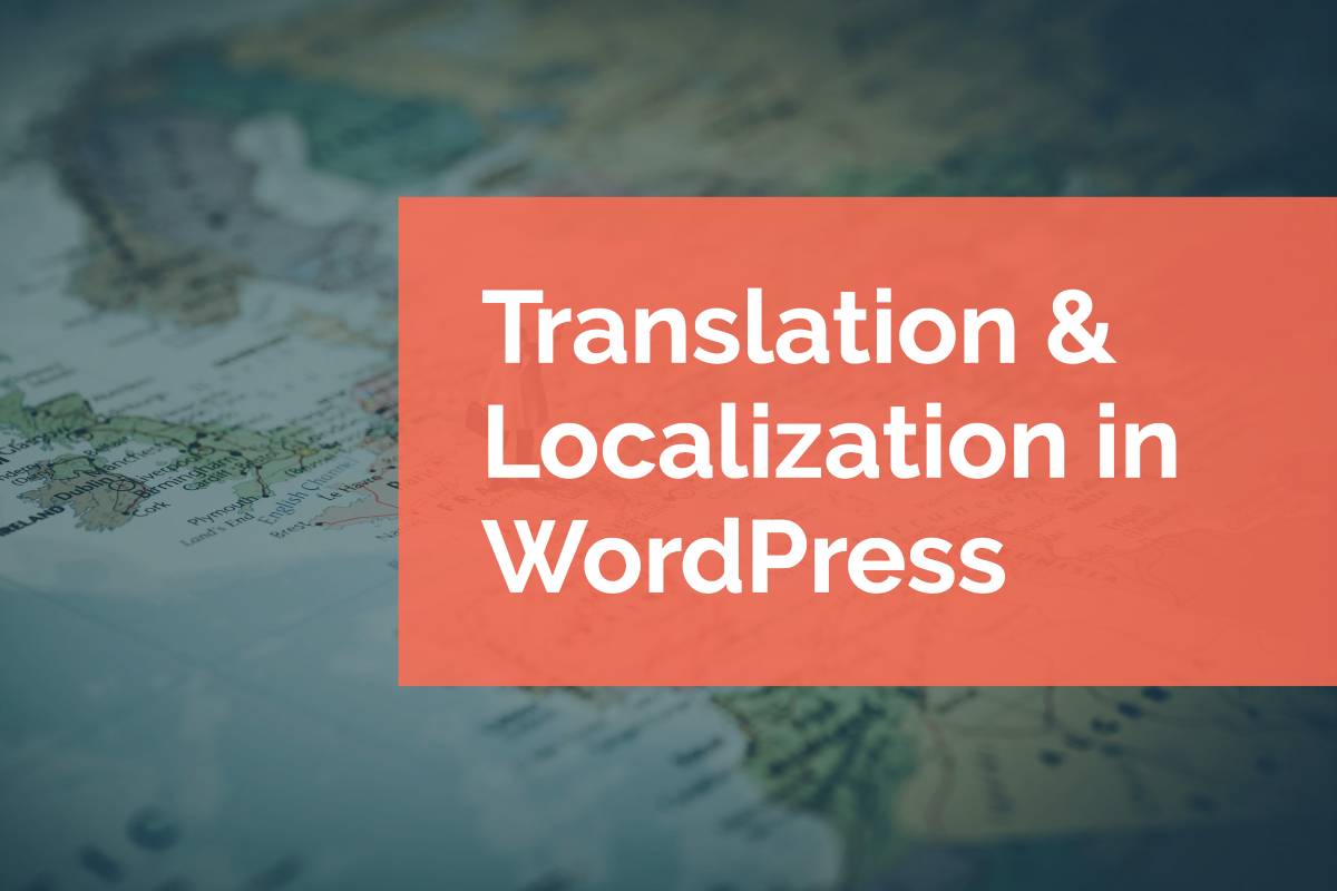 Translation & Localization in WordPress - Pixel Jar