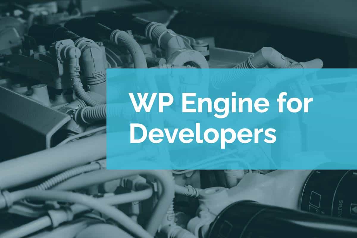 WP Engine for Developers - Pixel Jar